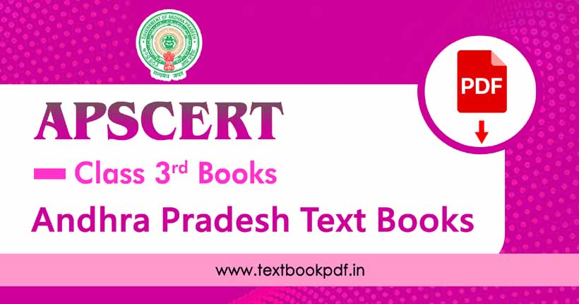 Andhra Pradesh SCERT 3rd Class Textbooks Pdf 2022 Andhra Pradesh SCERT 3rd Class Textbooks Pdf 2022